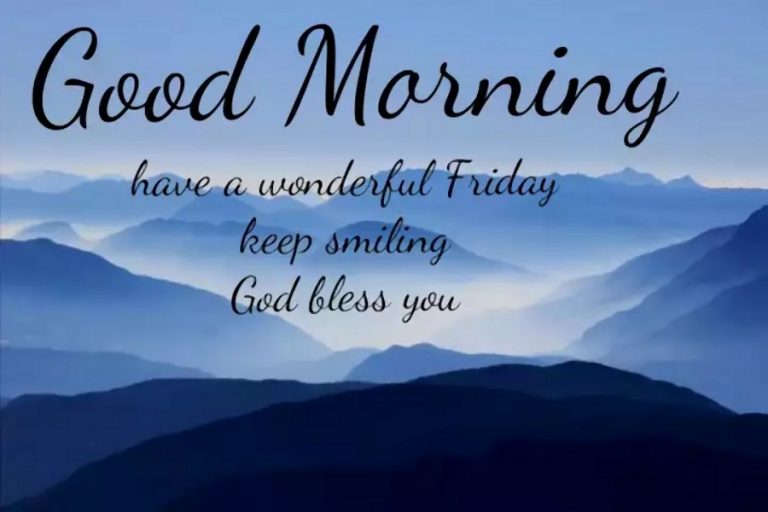 111 Friday Greetings and Blessings, Beautiful Friday Quotes and Wishes ...